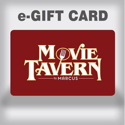 Marcus Theatres. Movie Tavern Gift Cards
